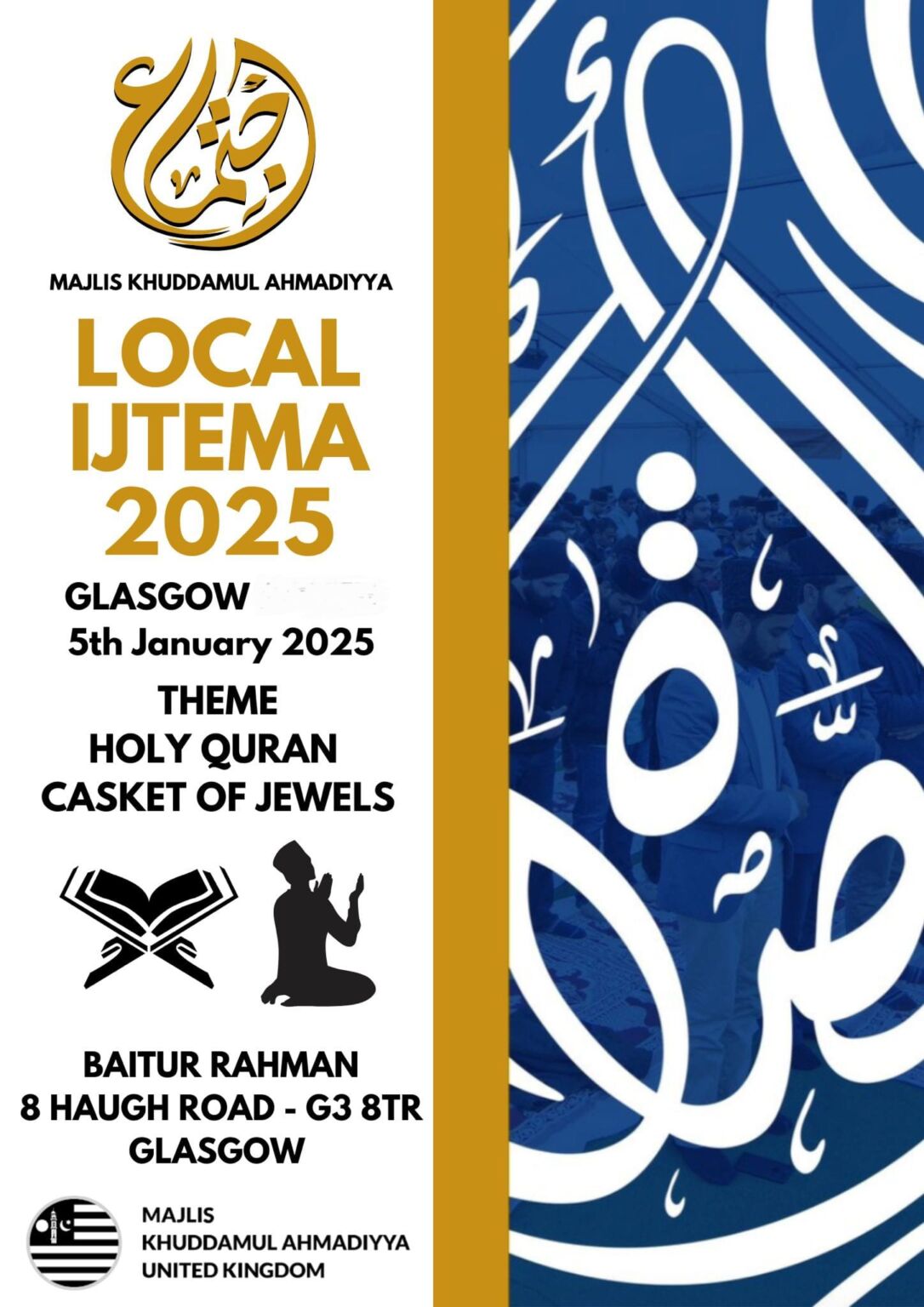 Local Ijtema in Glasgow 2025 | Theme Holy Quran Casket of Jewels - MKA UK