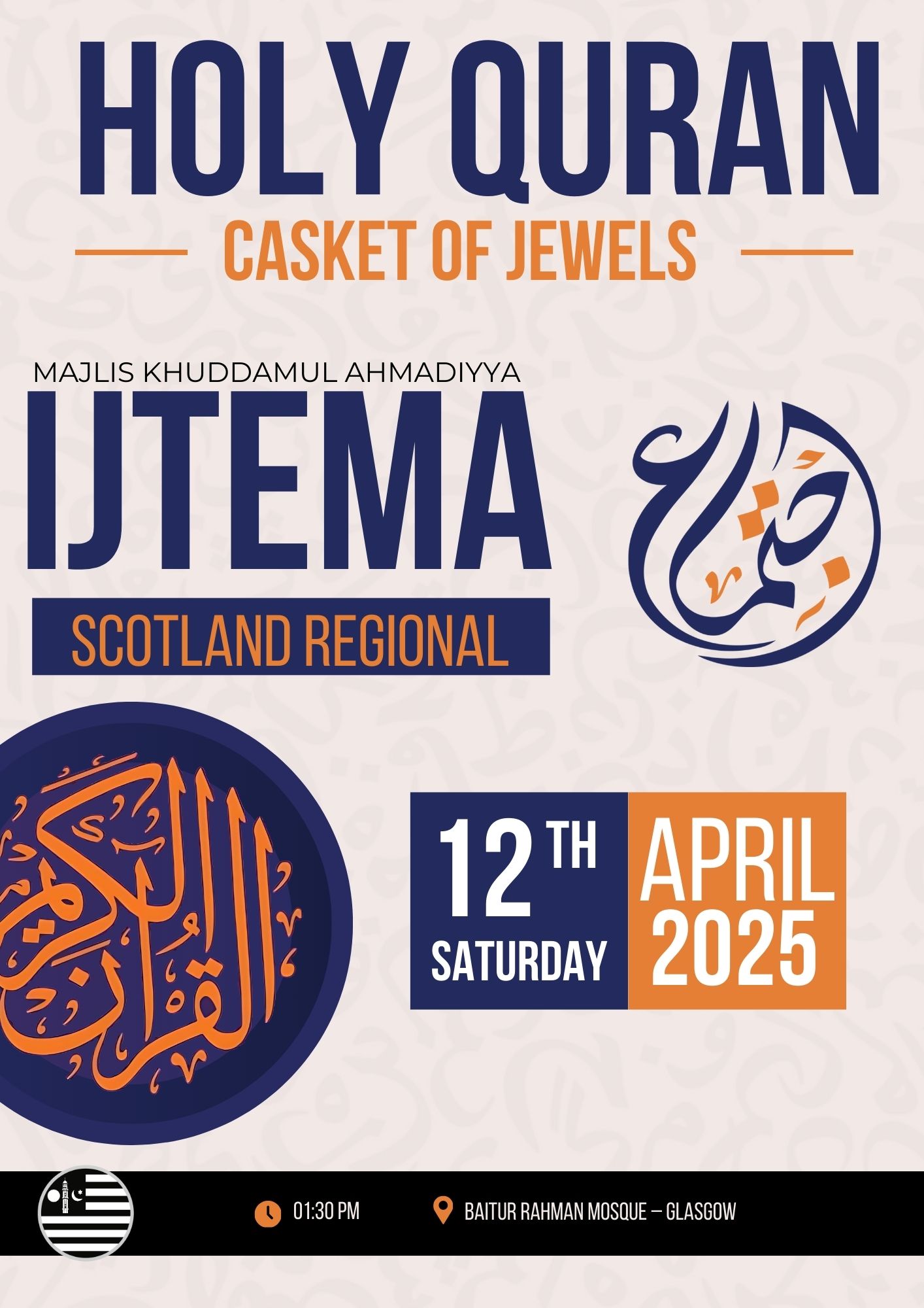 Regional Ijtema Scotland in Glasgow 2025 | Theme Holy Quran Casket of ...