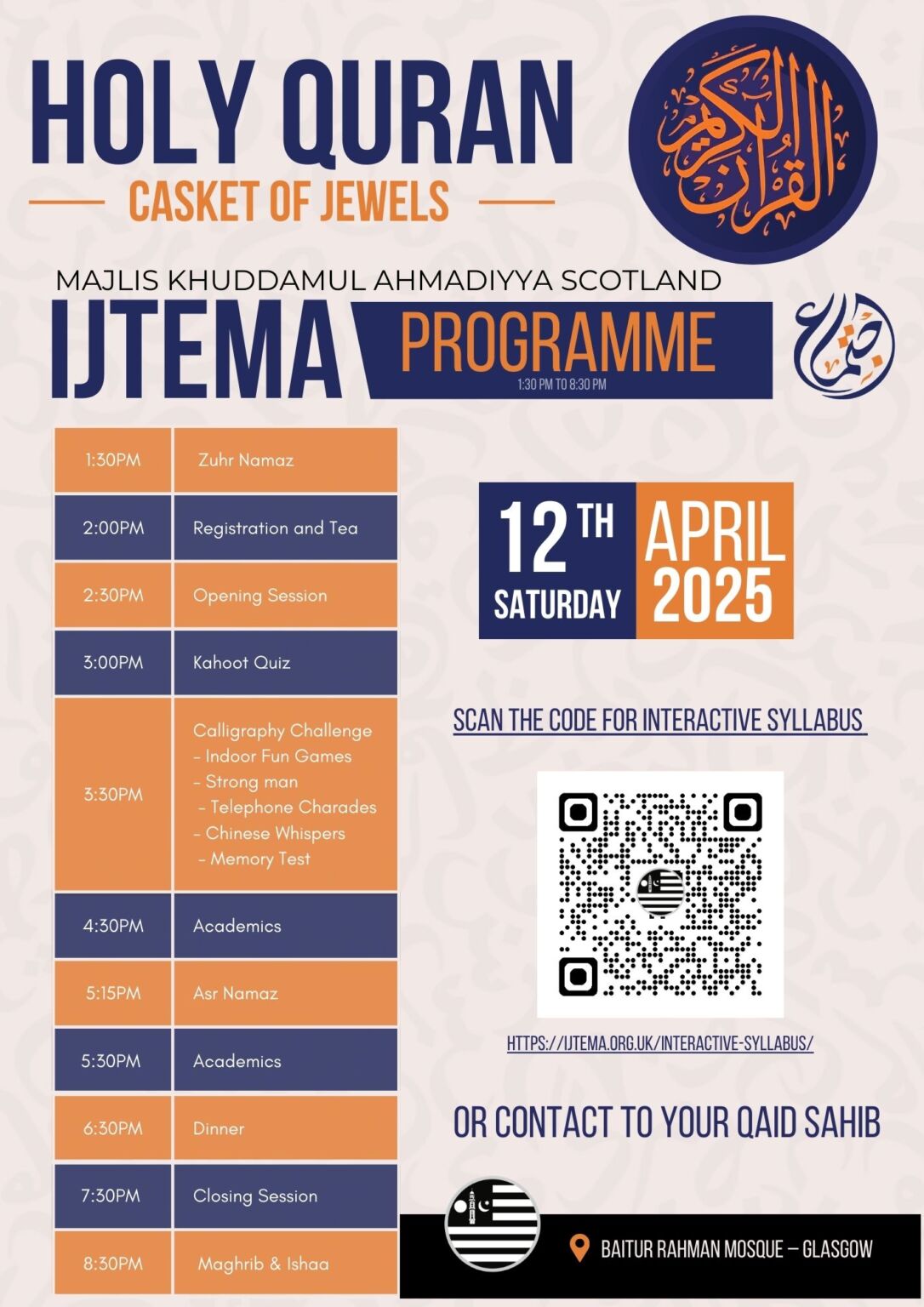 Regional Ijtema Scotland in Glasgow 2025 | Theme Holy Quran Casket of ...